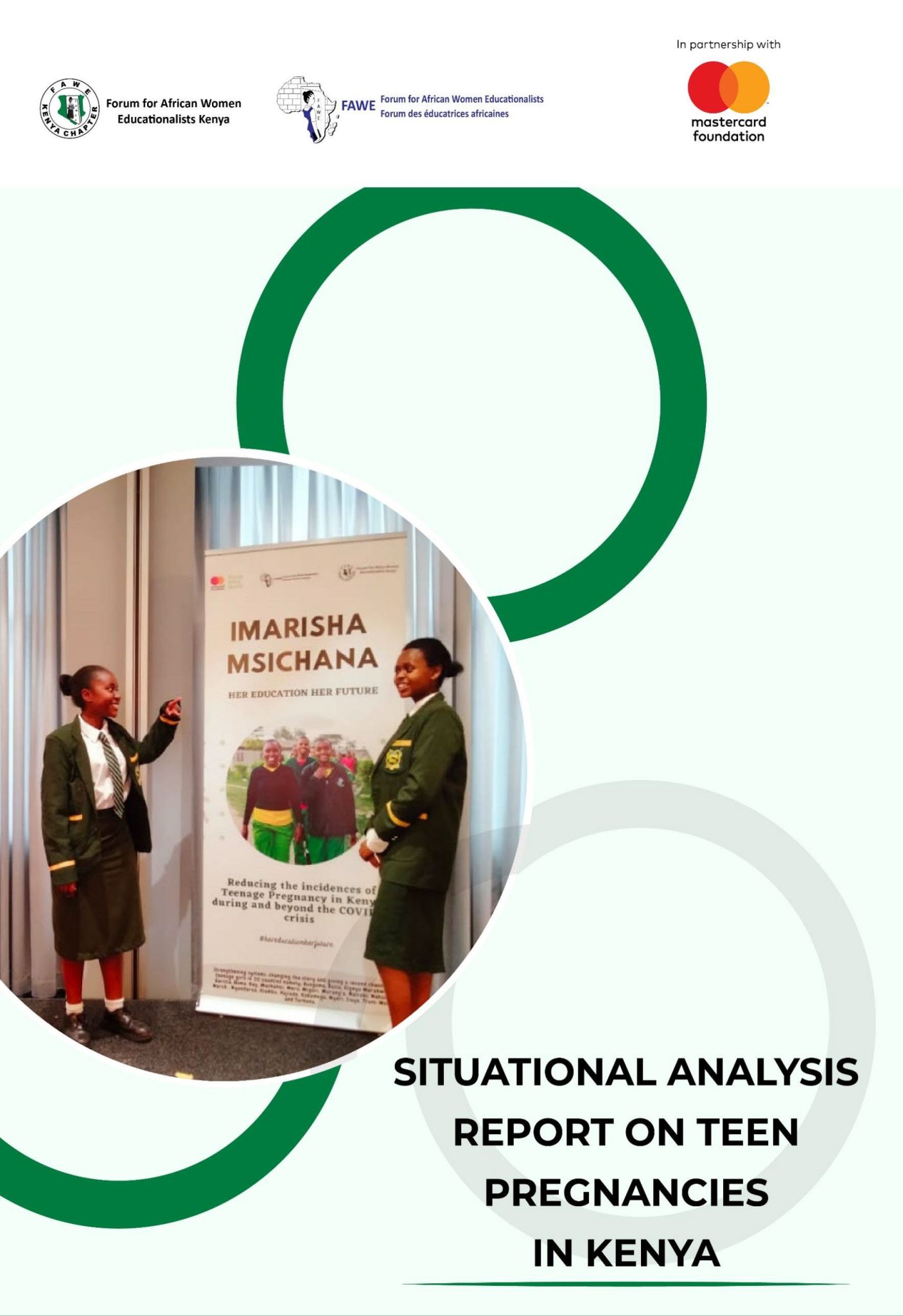 SITUATIONAL ANALYSIS REPORT ON TEEN PREGNANCY IN KENYA – FORUM FOR AFRICAN WOMEN EDUCATIONALISTS ...